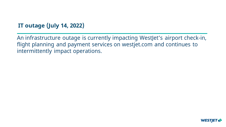 IT Outage (July 14, 2022)